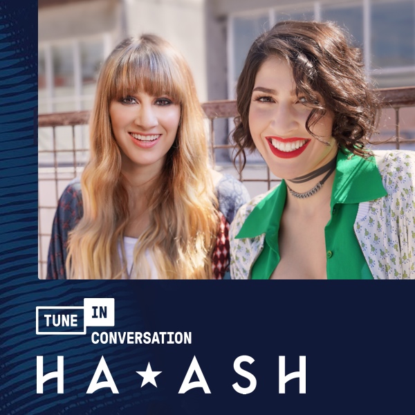 TuneIn Conversation: Ha*Ash
