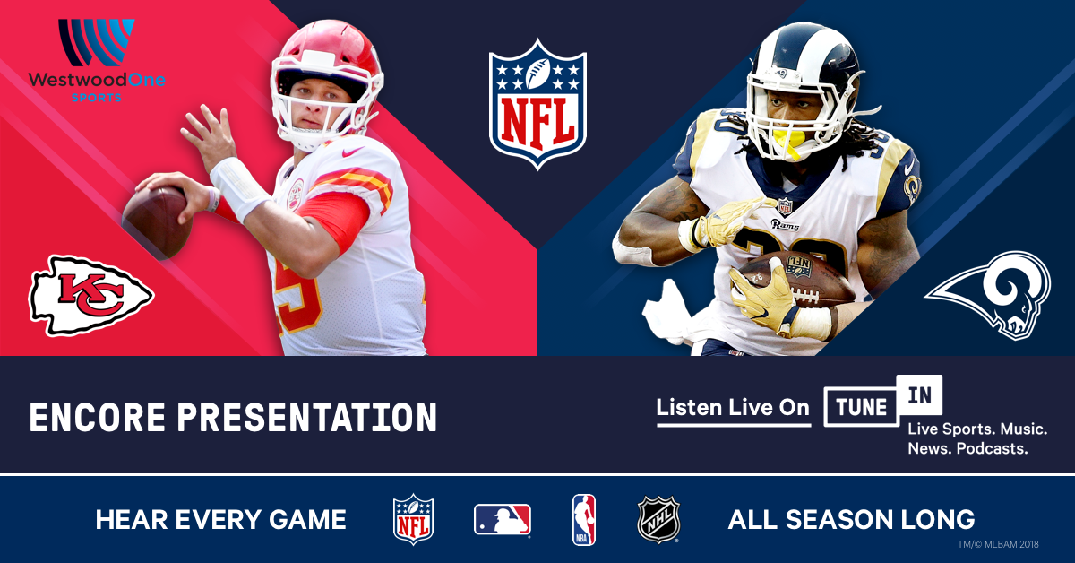 Listen to Los Angeles Rams vs Kansas City Chiefs Game Encore ...