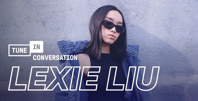 TuneIn Conversation: Lexie Liu